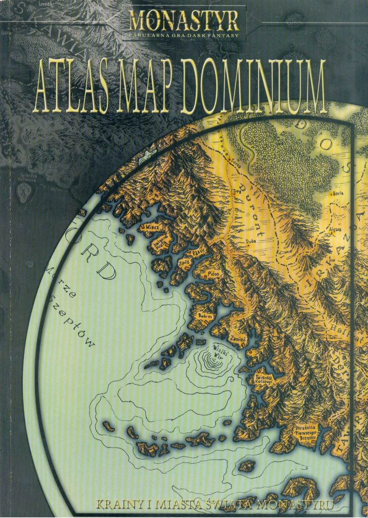 Monastyr: Atlas map Dominium - Tabletop RPG